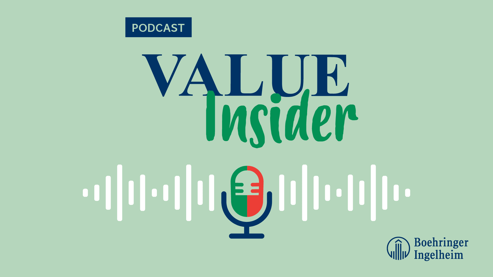Boehringer Ingelheim - Episódio 2 Value Insider Podcast