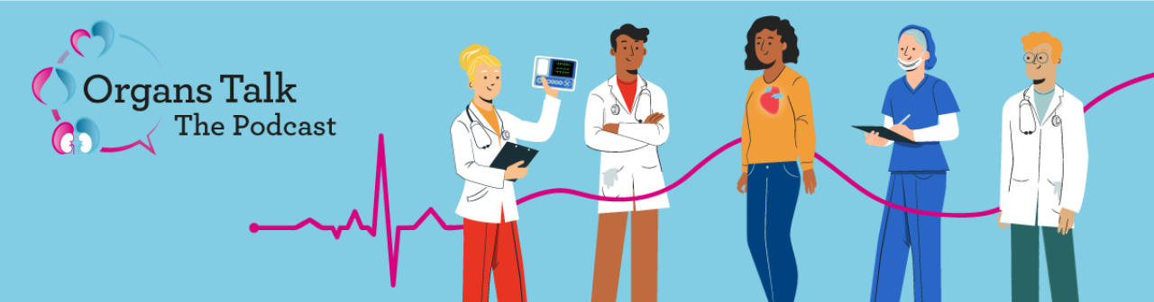Organs Talk. The Podcast. | Boehringer Ingelheim IN